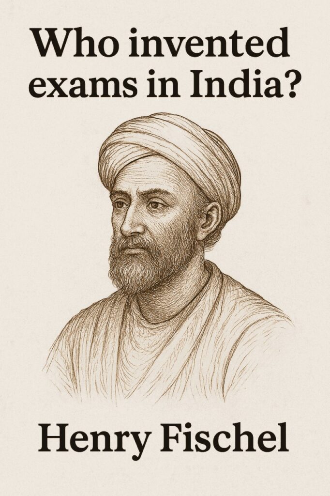Who invented exams in india ? - Full detailed information