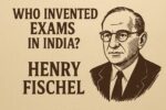 Who invented exams in india ? - Full detailed information